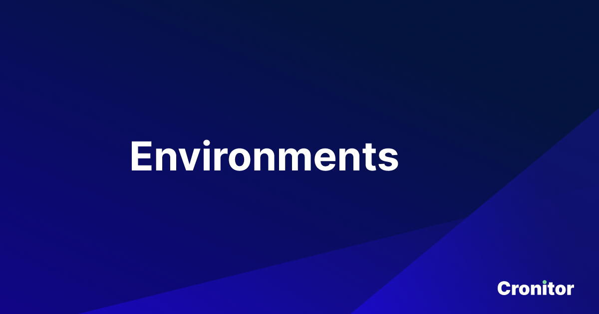 Environments