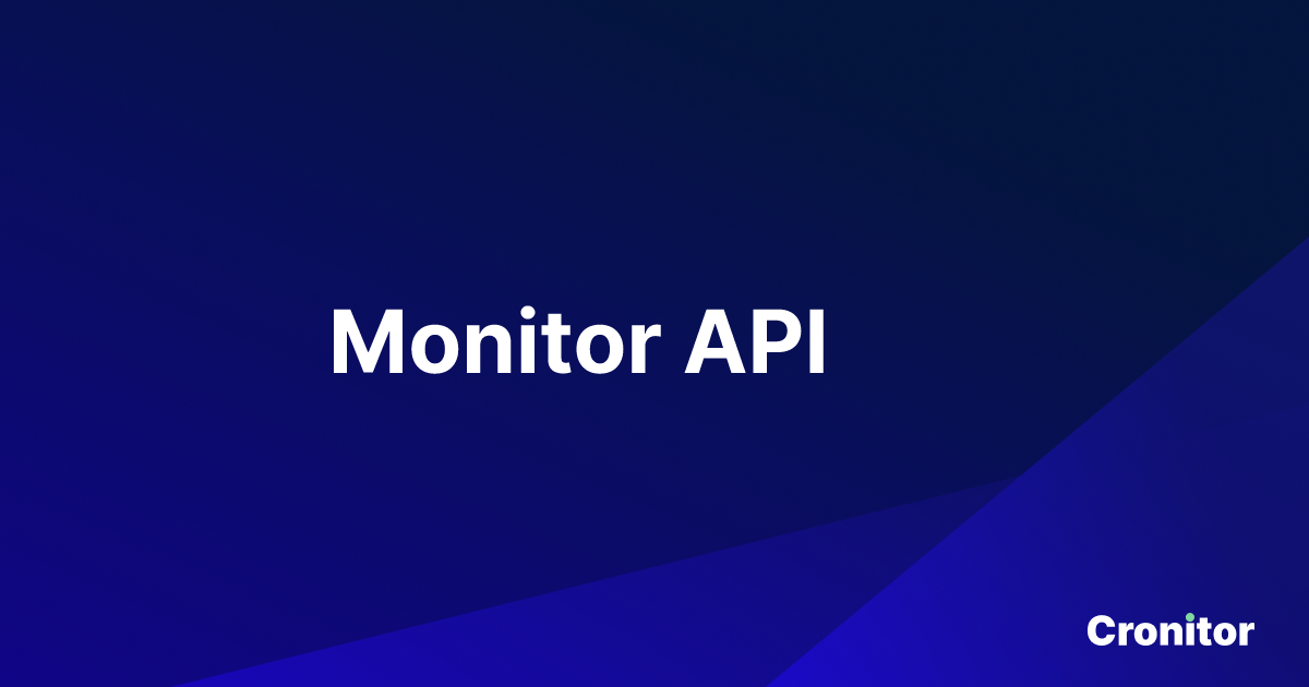 Monitor API